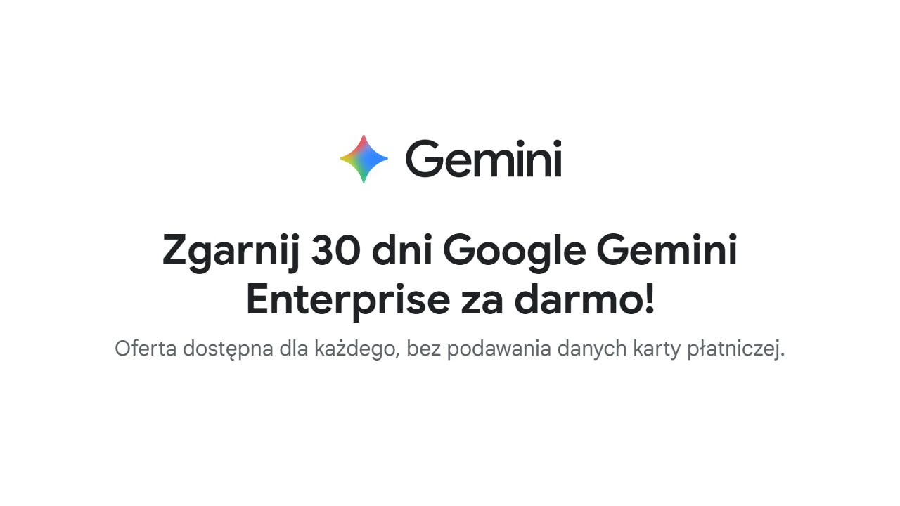Odbierz 30 dni Google Gemini Enterprise za darmo! Najpotężniejszy ...